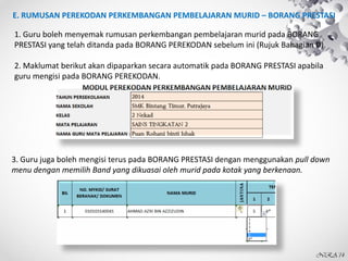 PANDUAN PENGGUNAAN MODUL MODUL PEREKODAN PERKEMBANGAN PEMBELAJAN MURID ...