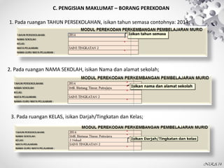 PANDUAN PENGGUNAAN MODUL MODUL PEREKODAN PERKEMBANGAN PEMBELAJAN MURID ...