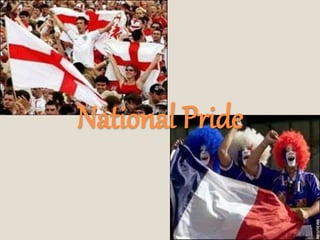 Nationalism and National Pride | PPTX
