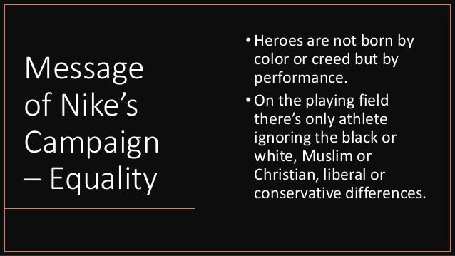 Nike - Equality Campaign, by Mishthi Panchal | PPTX