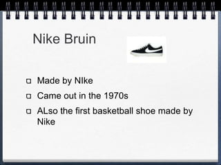 Nike basketball shoe history | PPT