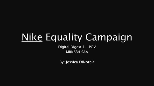 Nike Equality Campaign | PPT
