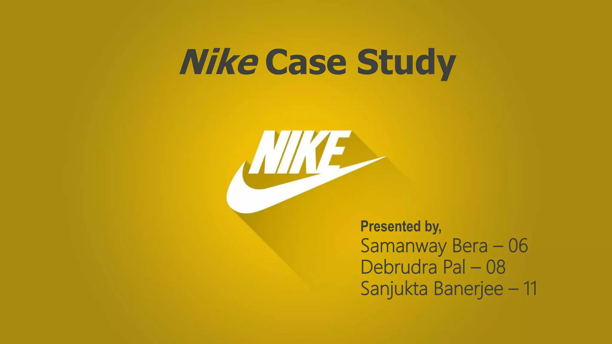 Nike Case Study | PPTX | Marketing and Advertising | Business
