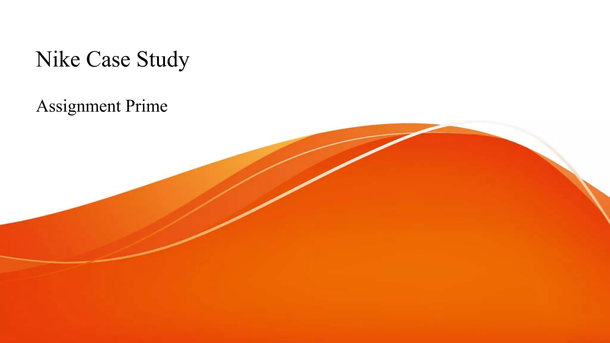 Nike case study | PPT