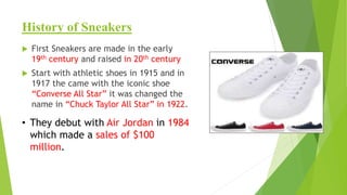 Nike changing the sneakers game | PPT