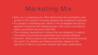 Nike Inc Marketing Mix Neeta Maxen | PDF