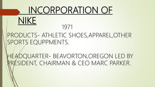 Nike presentation (Case Study) | PPTX