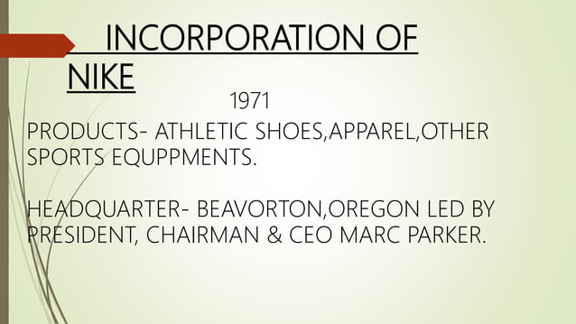 Nike presentation (Case Study) | PPTX | Business and Finance