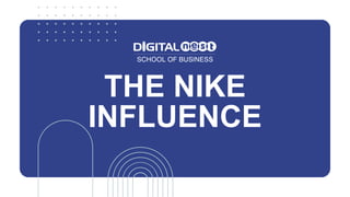 Nike Advertising & Brand Strategy 2025 | Digital Nest School of ...