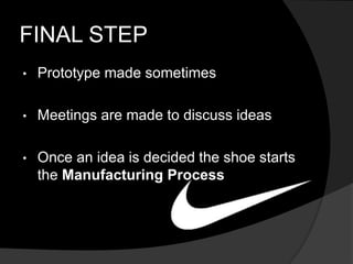 Nike Design, Manufacturing, and Sponsorship Project | PPT