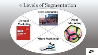 Nike segmentation | PPTX