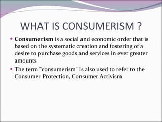 CONSUMERISM AND PRODUCT QUALITY | PPT