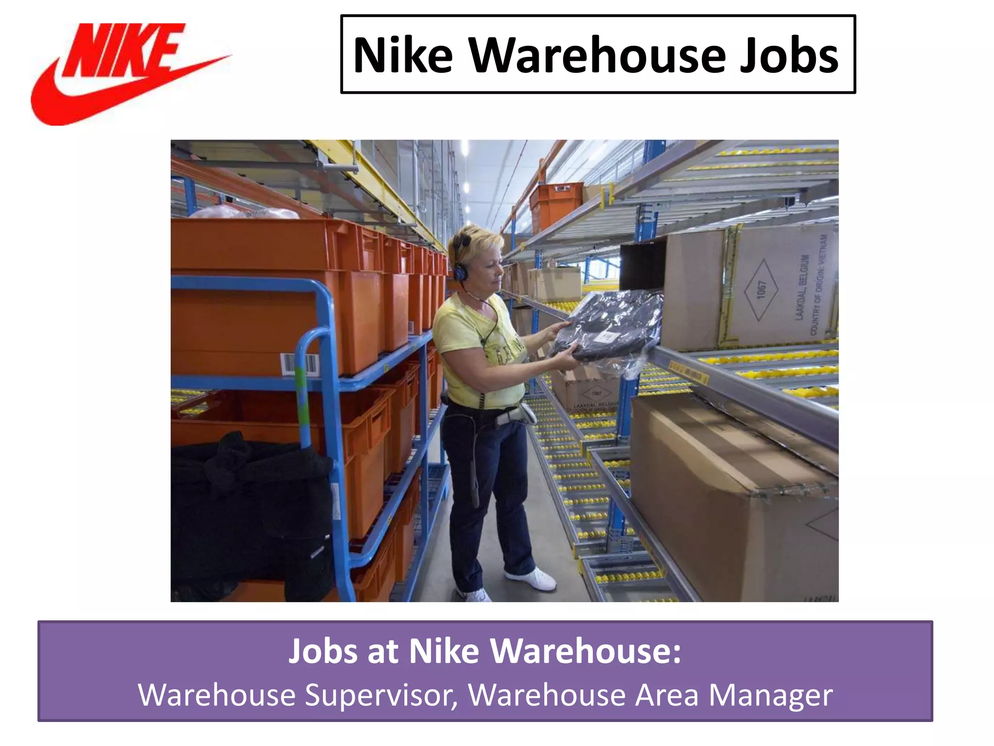 Nike warehouse jobs | PPT