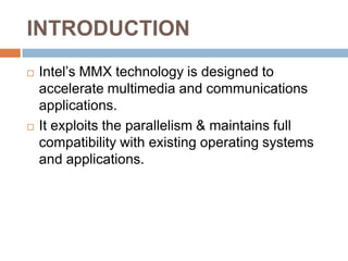 INTEL’S MMX TECHNOLOGY FOR ENHANCED PROCESSOR | PPTX | Computing ...