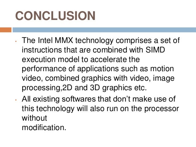INTEL’S MMX TECHNOLOGY FOR ENHANCED PROCESSOR