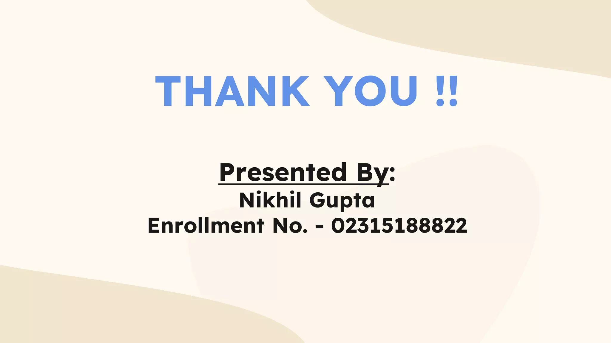 Nikhil Gupta.pptx | Free Download