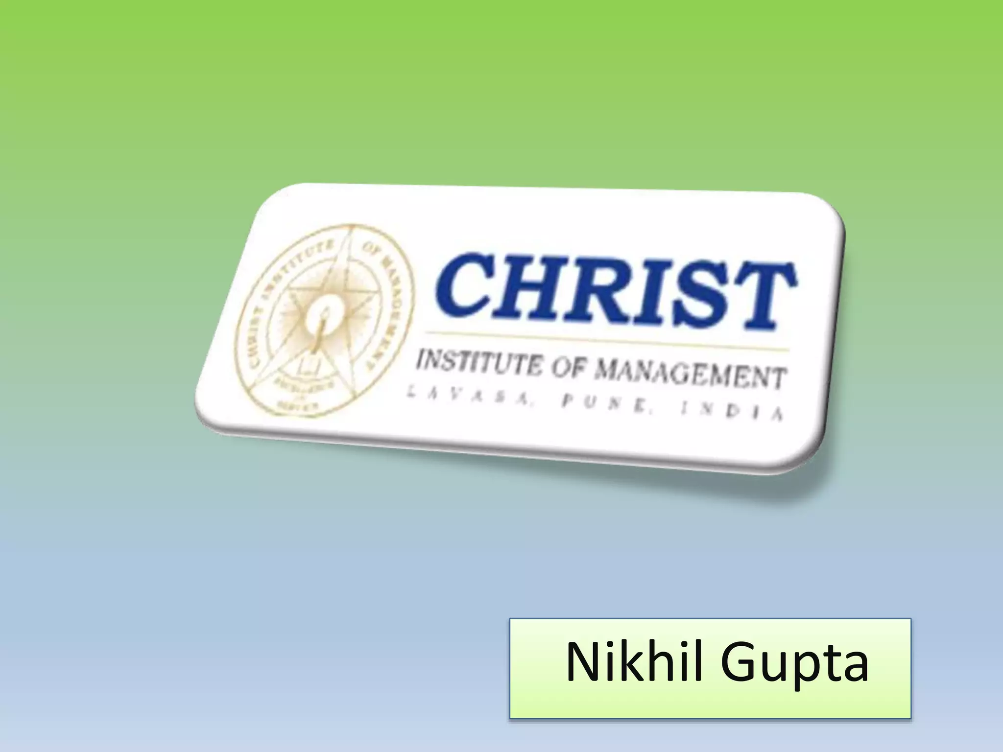 Nikhil gupta presentation | PPT | Free Download