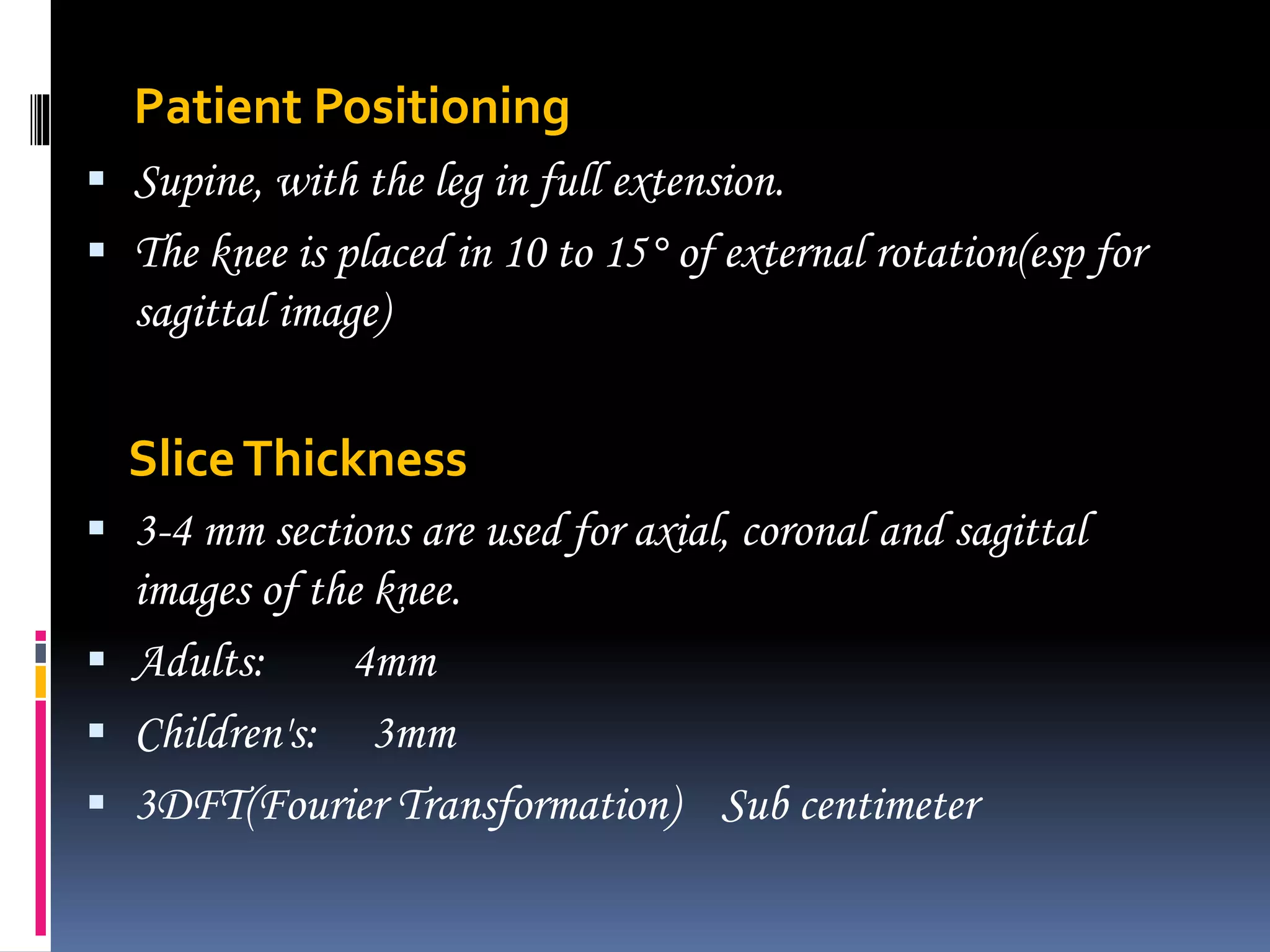 MRI KNEE JOINT ANATOMY | PPTX