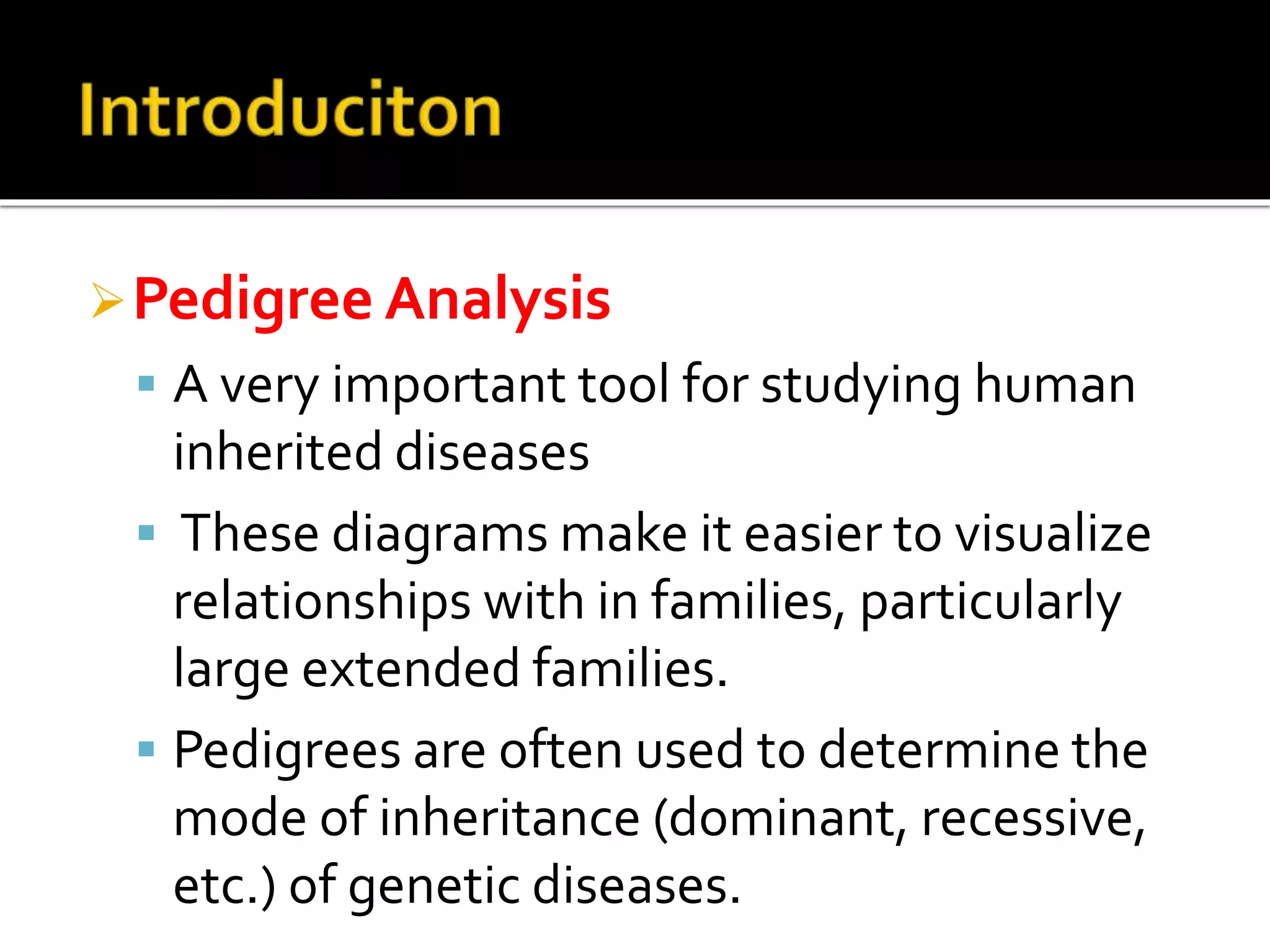 pedigree analysis | PPTX