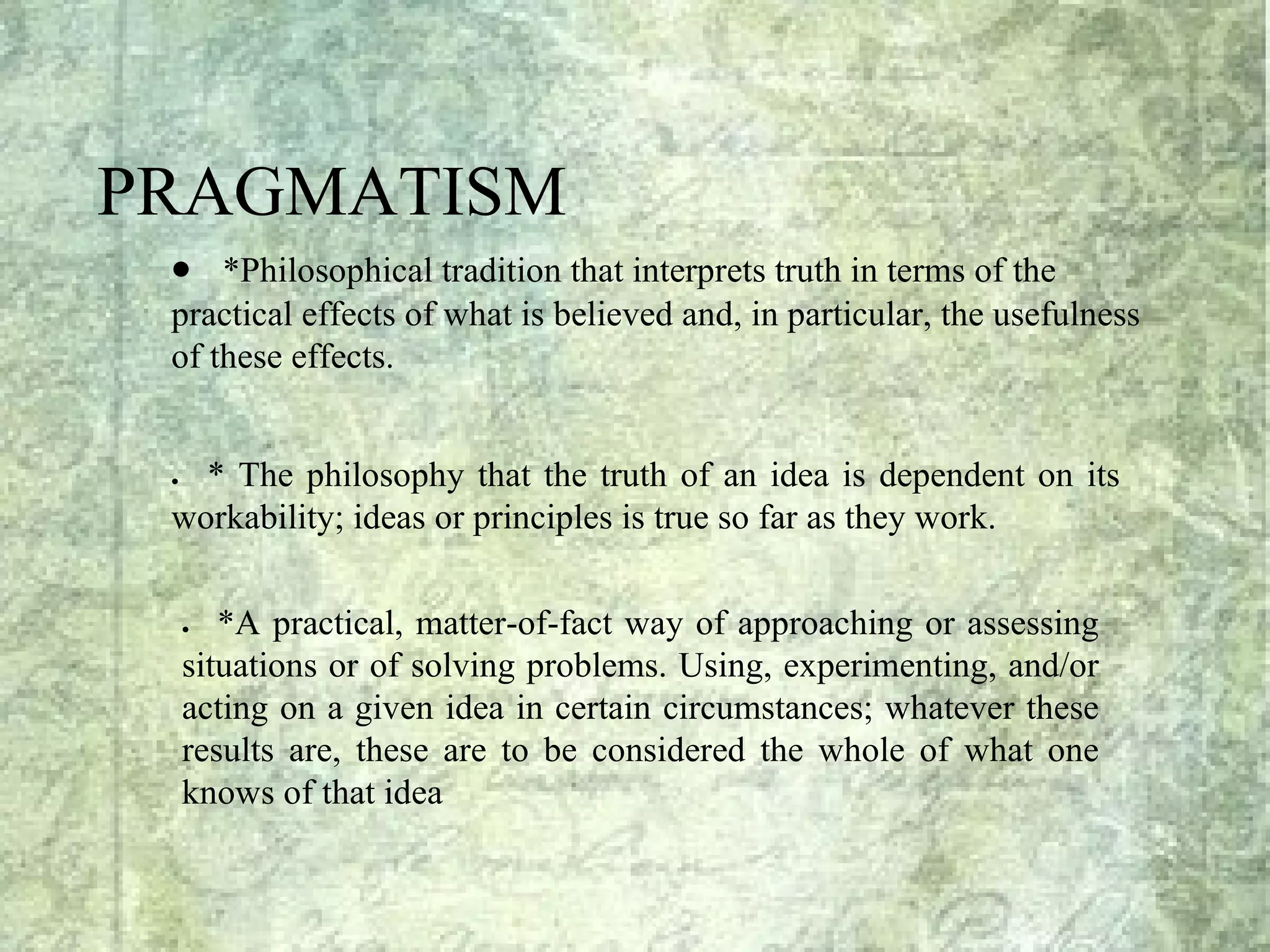 Pragmatism and Realism | PPT