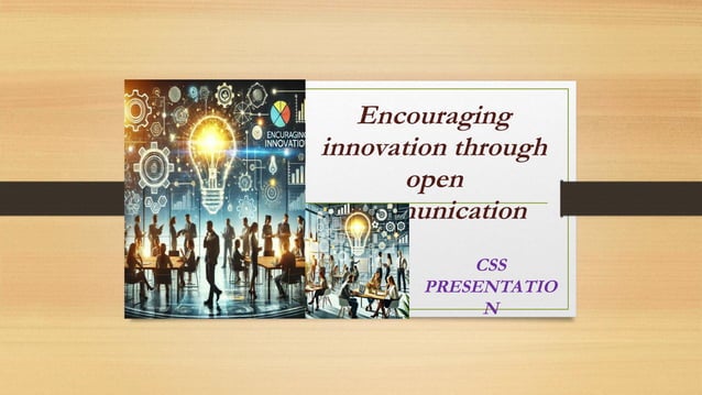 Enhance Innovation Through Open Communication | PPT