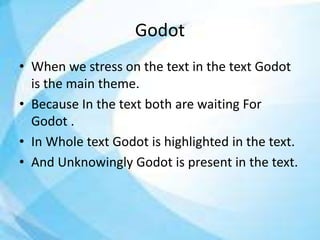 Themes Of Waiting For Godot | PPTX