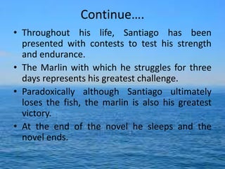 Comparison between Moby Dick and Old Man and The Sea | PPTX