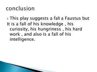 Character Of Dr. Faustus | PPTX