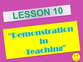 demonstration in teaching | PPT