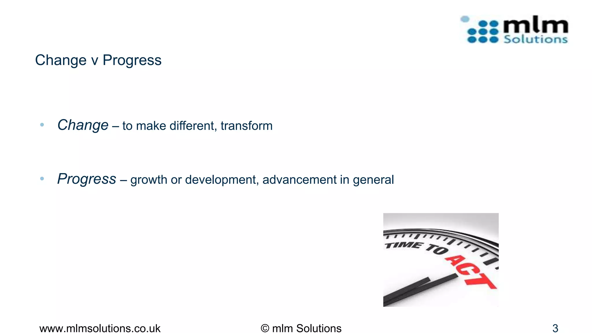 'Change is inevitable – Progress is optional' | PPTX | Business ...