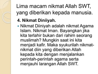 Nikmat allah dan cara mensyukurinya | PPTX