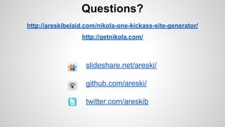 Nikola, a static blog & site generator python meetup 19 feb2014 | PPT