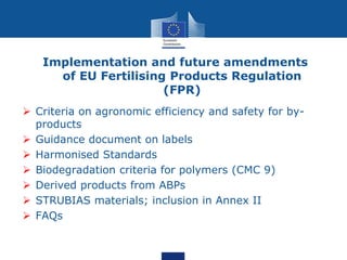 EU Fertilising Products Regulation Implementation and future ...