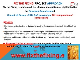 MATCH FIXING SPORT EVENT MANIPULATION IN EU MEMBER STATES | PPTX