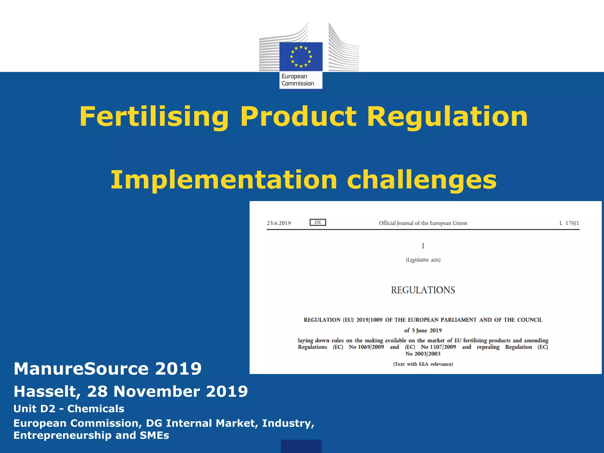 Presentation of the Fertiliser Product Regulation and the challenges of ...