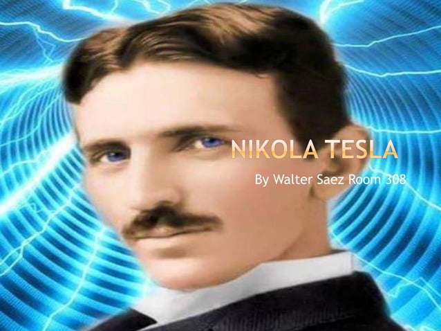 Nikola Tesla | PPT