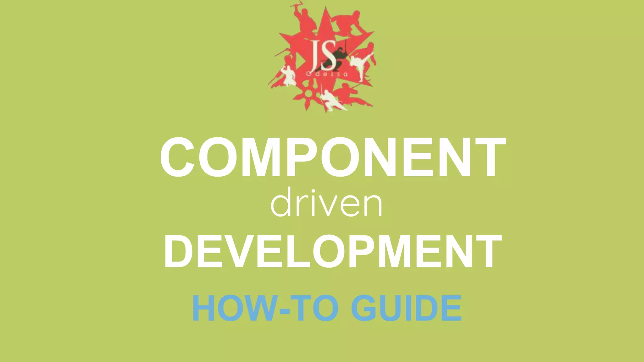 Nikolay Kozhukharenko ''Component driven development how to guide'' | PPTX