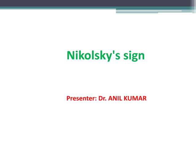 Nikolsky sign | PPTX