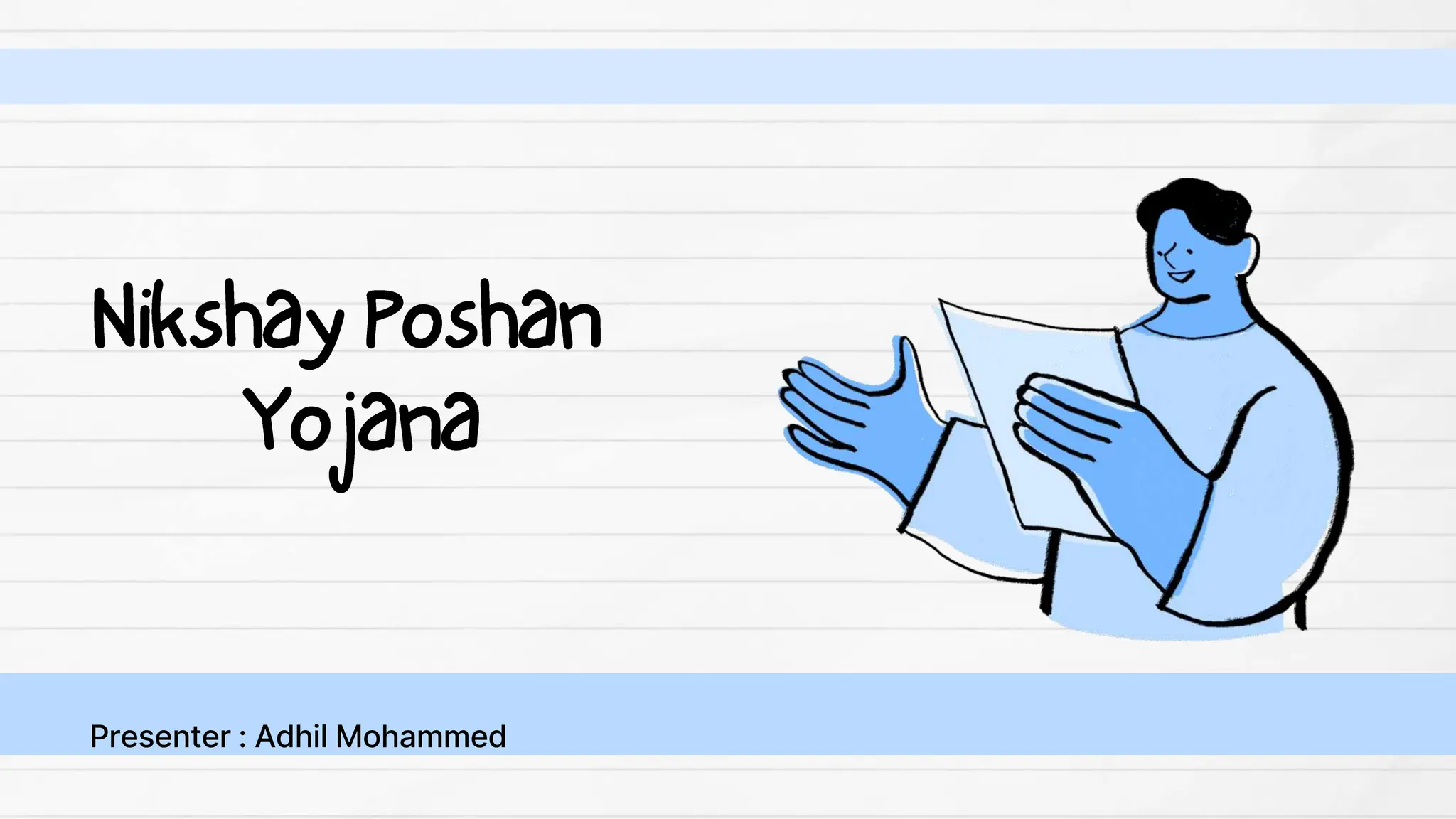 Nikshay Pokshan Yojana - National programe | PPTX
