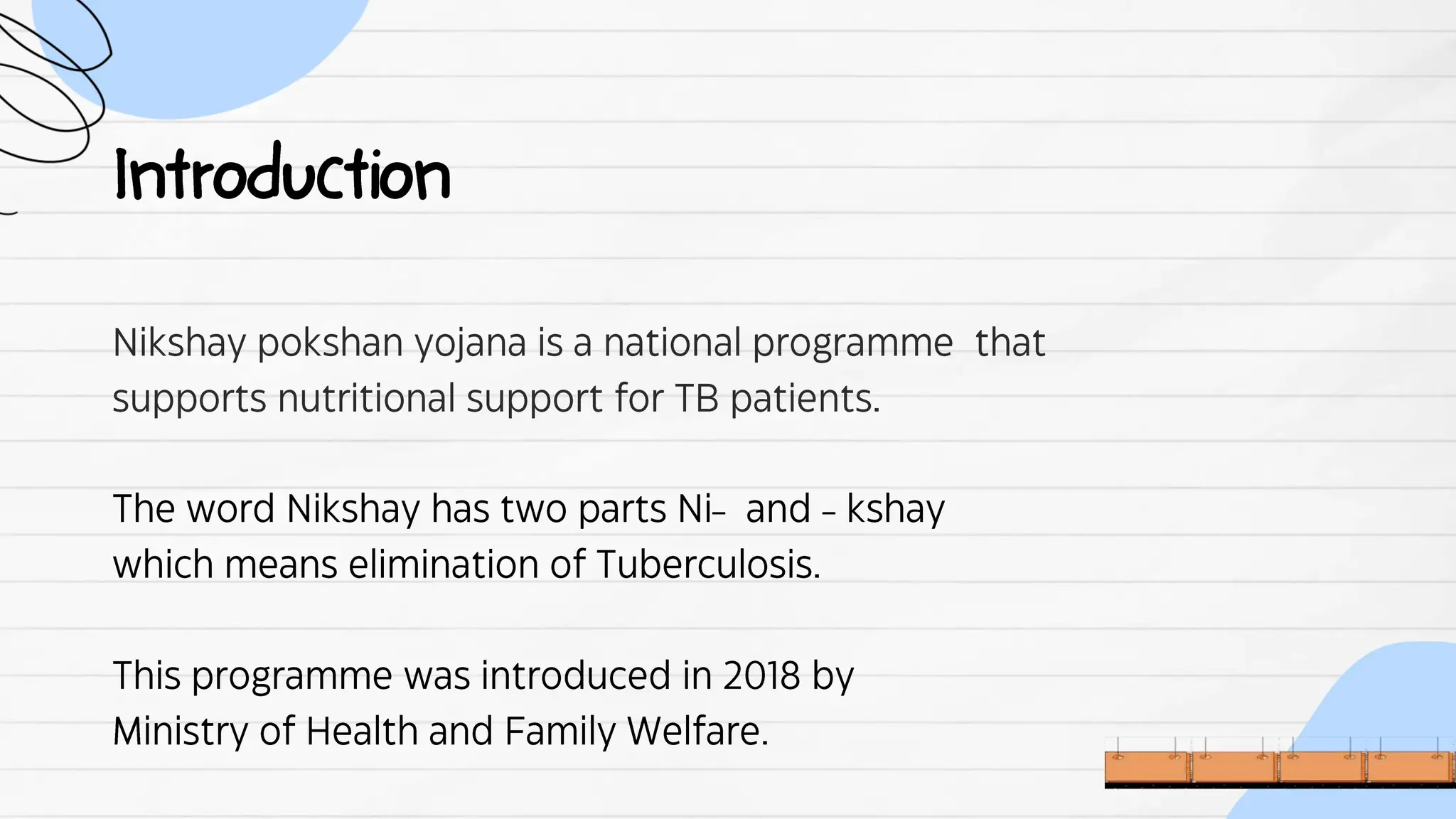 Nikshay Pokshan Yojana - National programe | PPTX