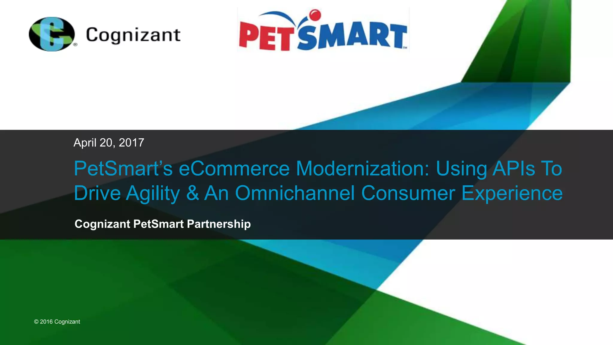 PetSmart’s eCommerce Modernization: Using APIs To Drive Agility ...