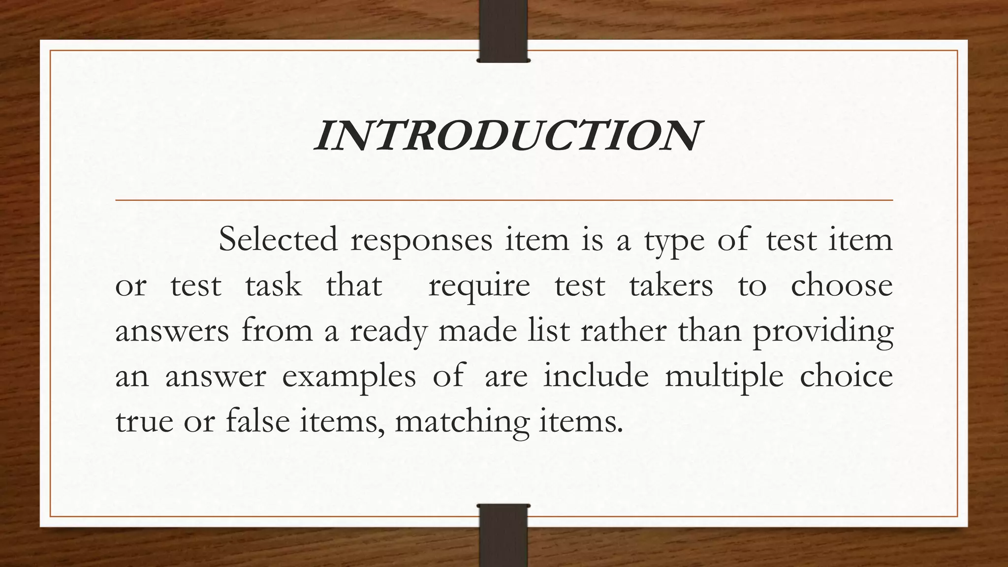 Types of test items and principles for constructing test items | PPTX