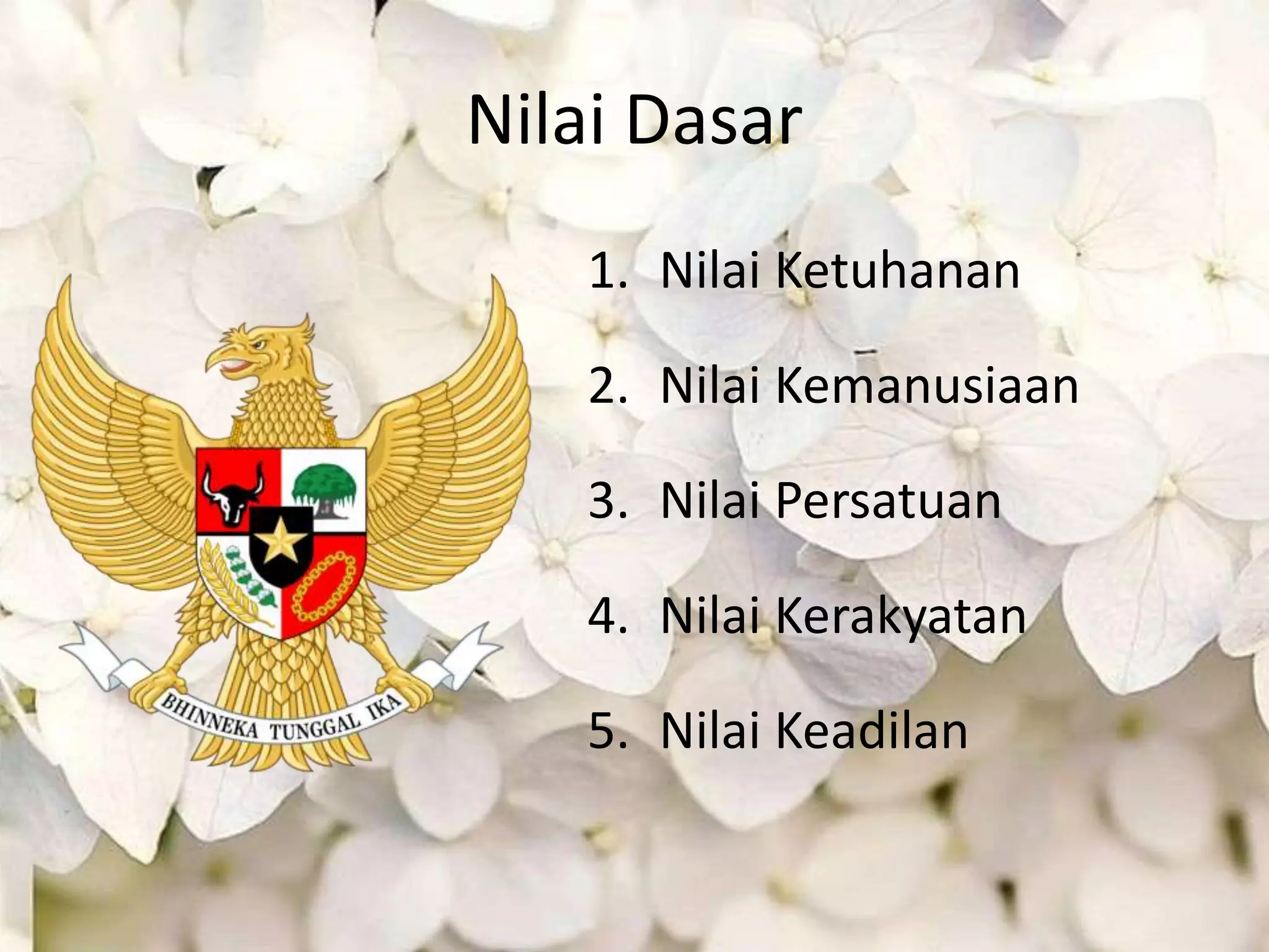 Nilai nilai pancasila dalam kerangka praktik penyelenggaraan ...