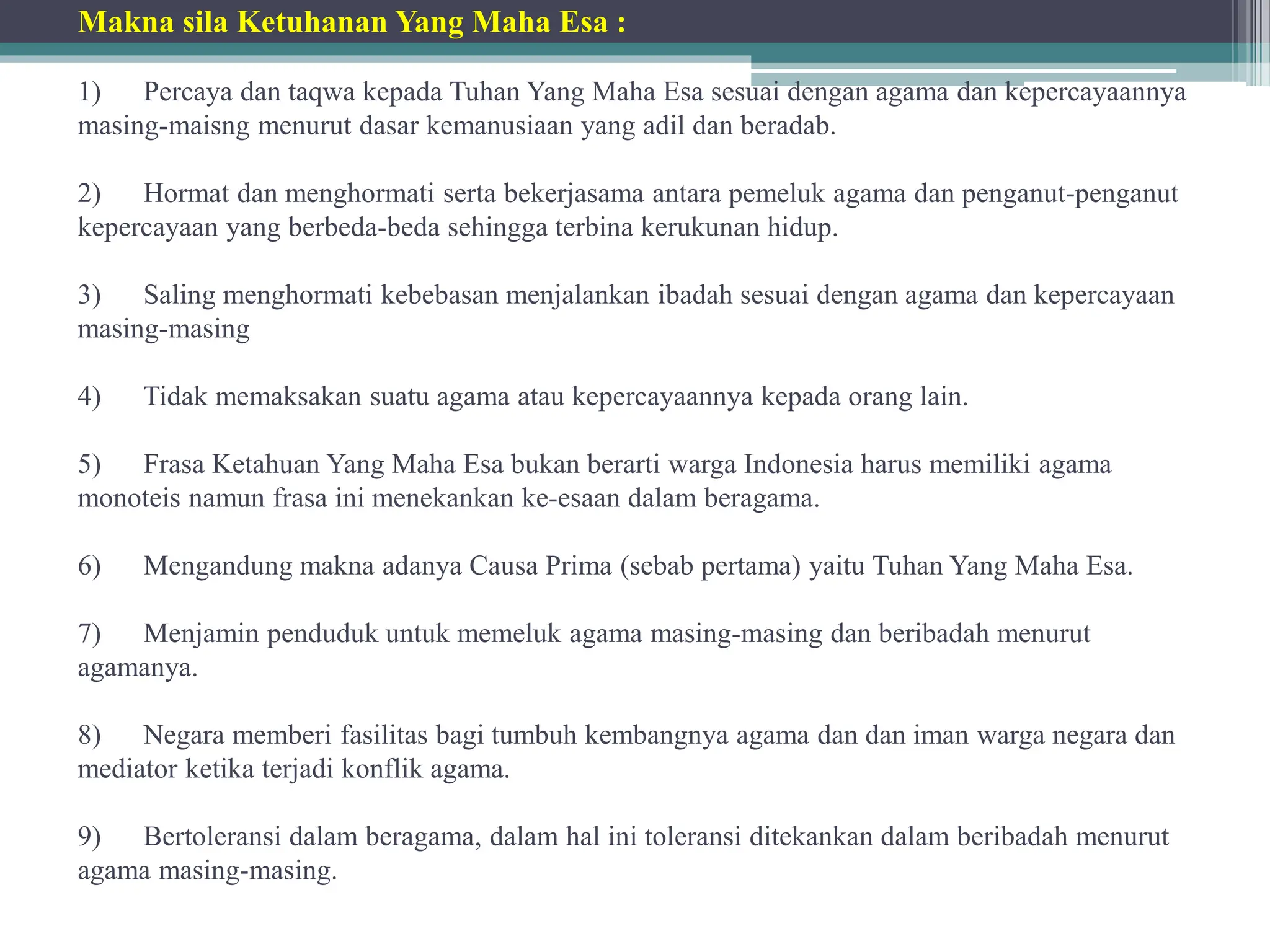 NILAI-NILAI YANG TERKANDUNG PADA SILA KE-1 KETUHANAN YANG MAHA ESA.pptx