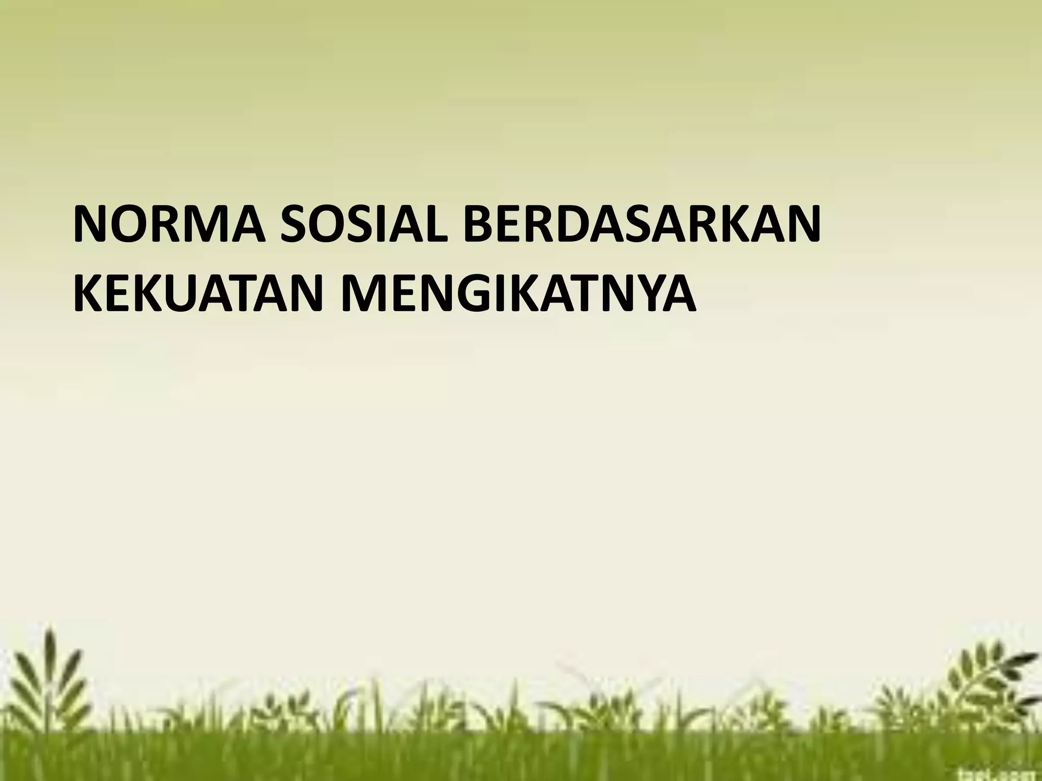 Nilai dan norma sosial | PPTX