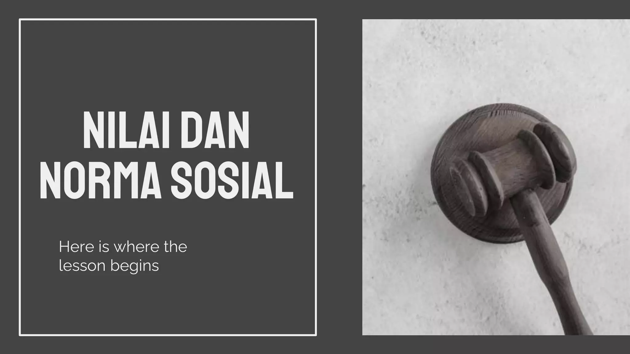 Nilai dan Norma Sosial | PPTX