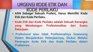 Nilai dasar, kode etik dan kode perilaku asn kemenag by aziezah | PPTX