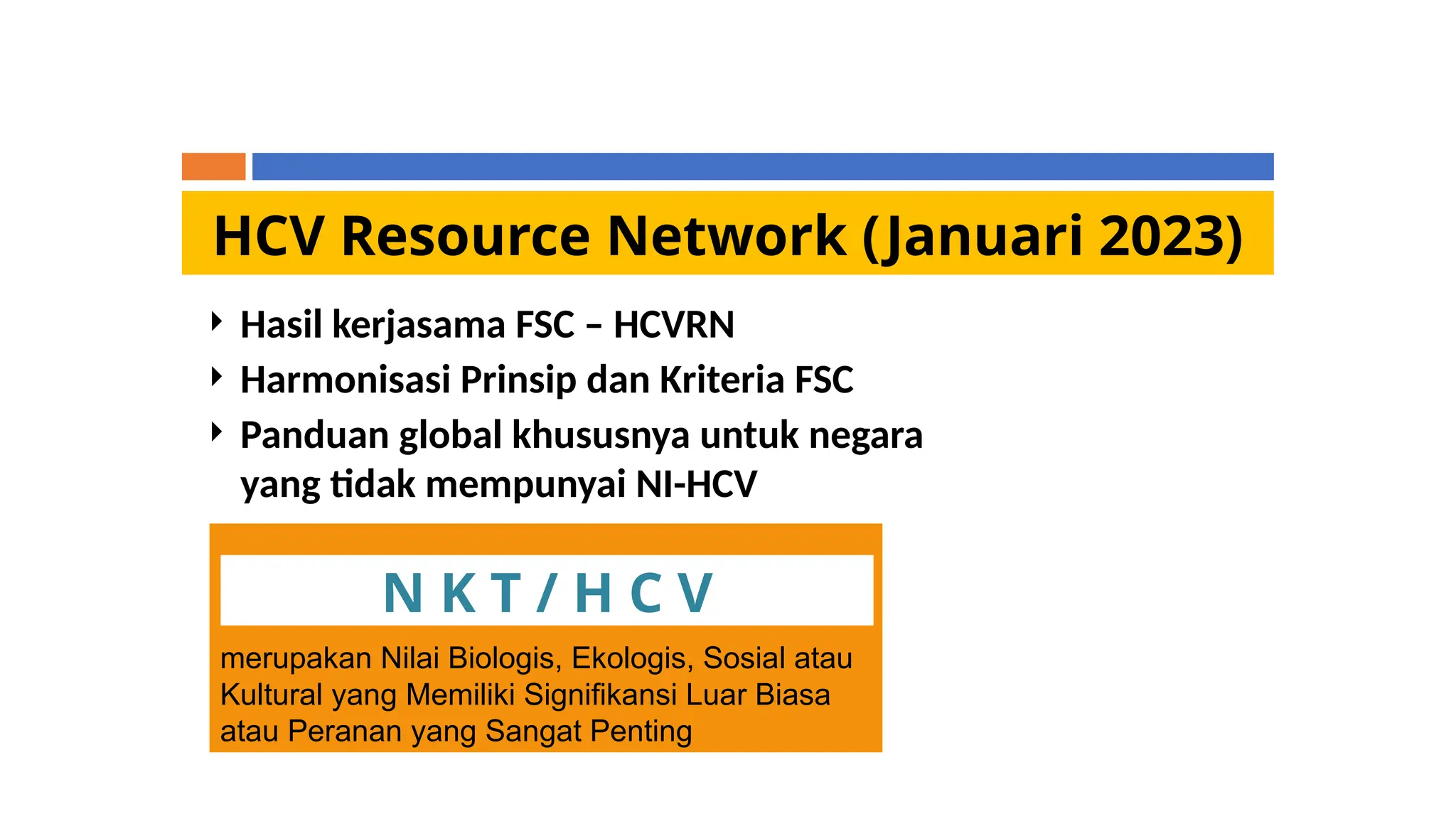 Pengenalan Poin-poin Nilai Konservasi Tinggi | PPTX