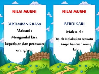 Nilai murni | PPTX