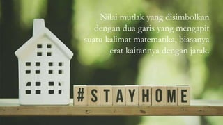 Konsep dan Definisi Nilai Mutlak | PPTX